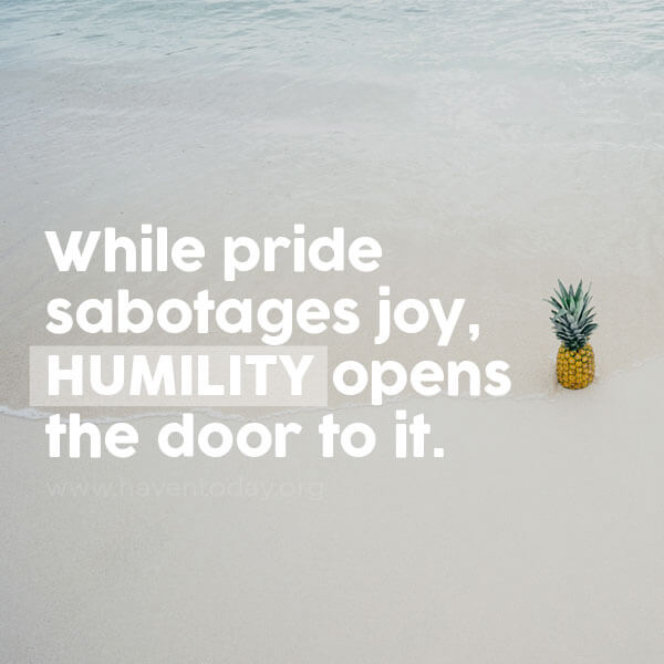 The Joy of Humility - HavenToday.org