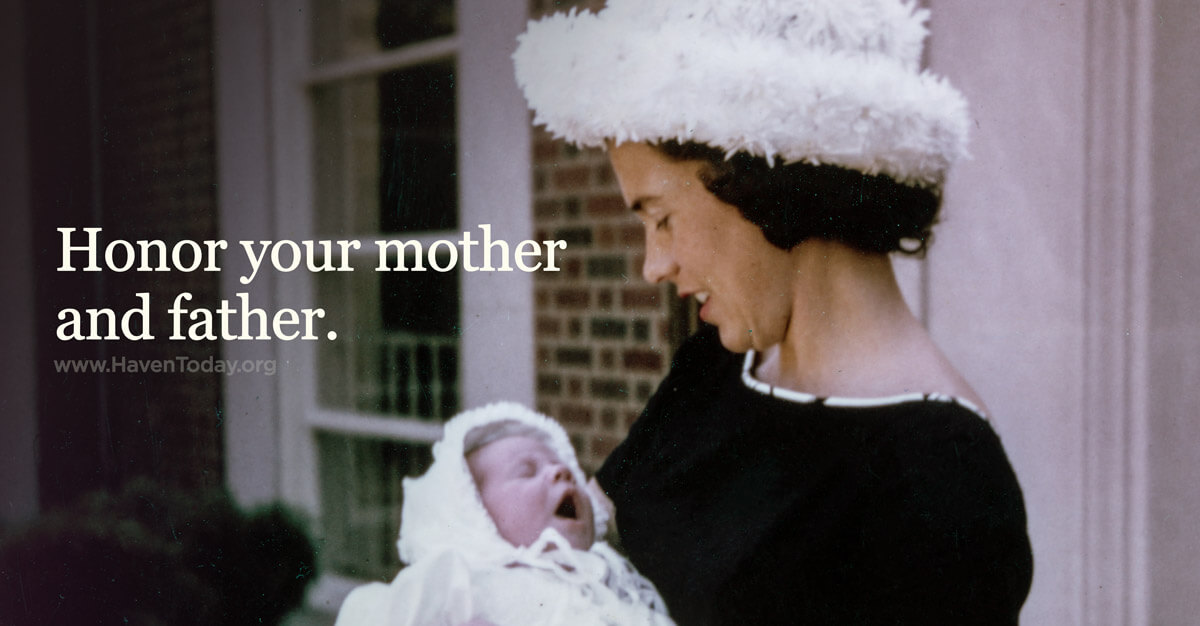 Honoring Parents - HavenToday.org