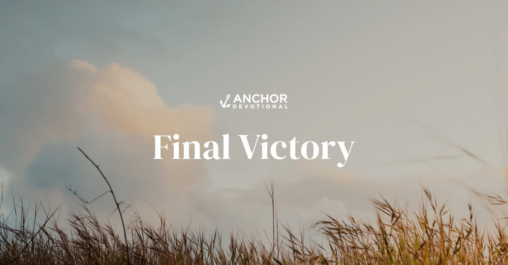 Final Victory - HavenToday.org