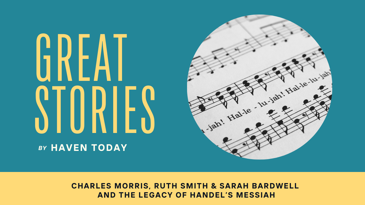 Charles Morris, Ruth Smith & Sarah Bardwell and the Legacy of Handel’s ...